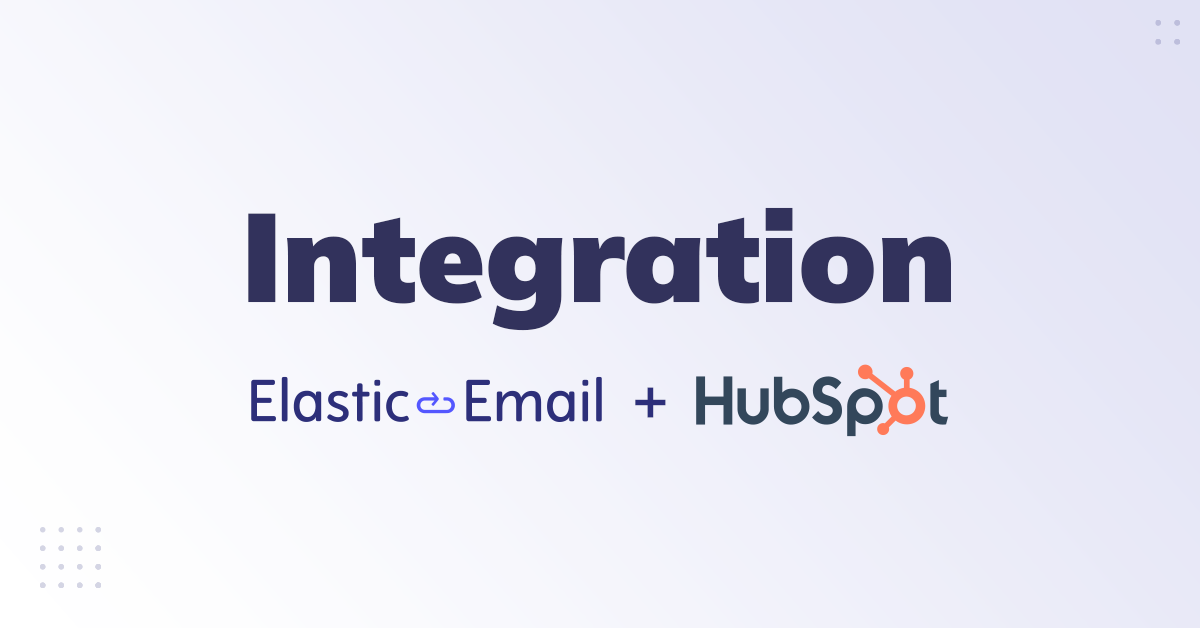 HubSpot Integration - Elastic Email