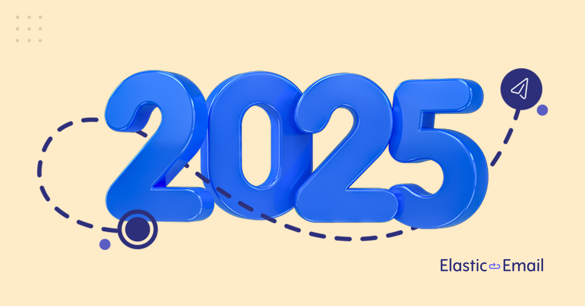 Email marketing trends for 2025 | Elastic Email