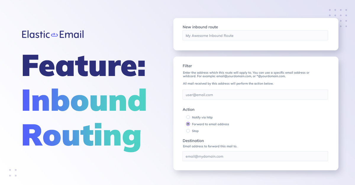 Inbound routing to process incoming emails | Elastic Email