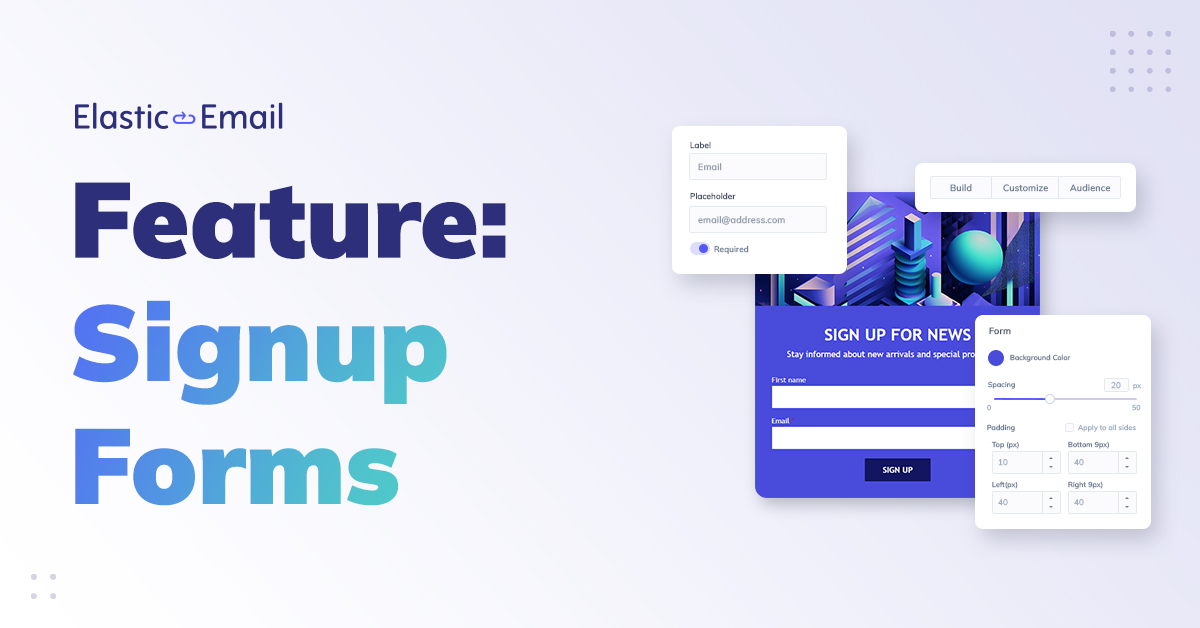 Signup forms to grow your audience | Elastic Email